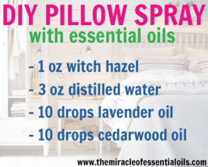 DIY Essential Oil Pillow Spray - The Miracle of Essential Oils