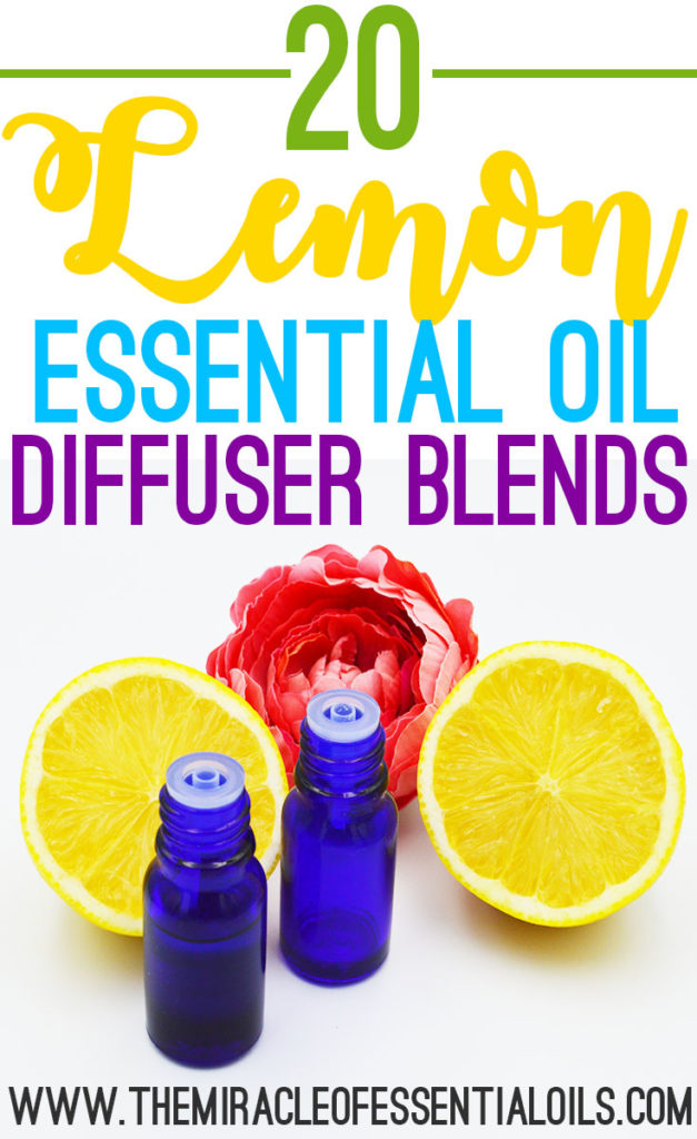20 Powerful Lemon Essential Oil Diffuser Blends - The Miracle of Essential Oils